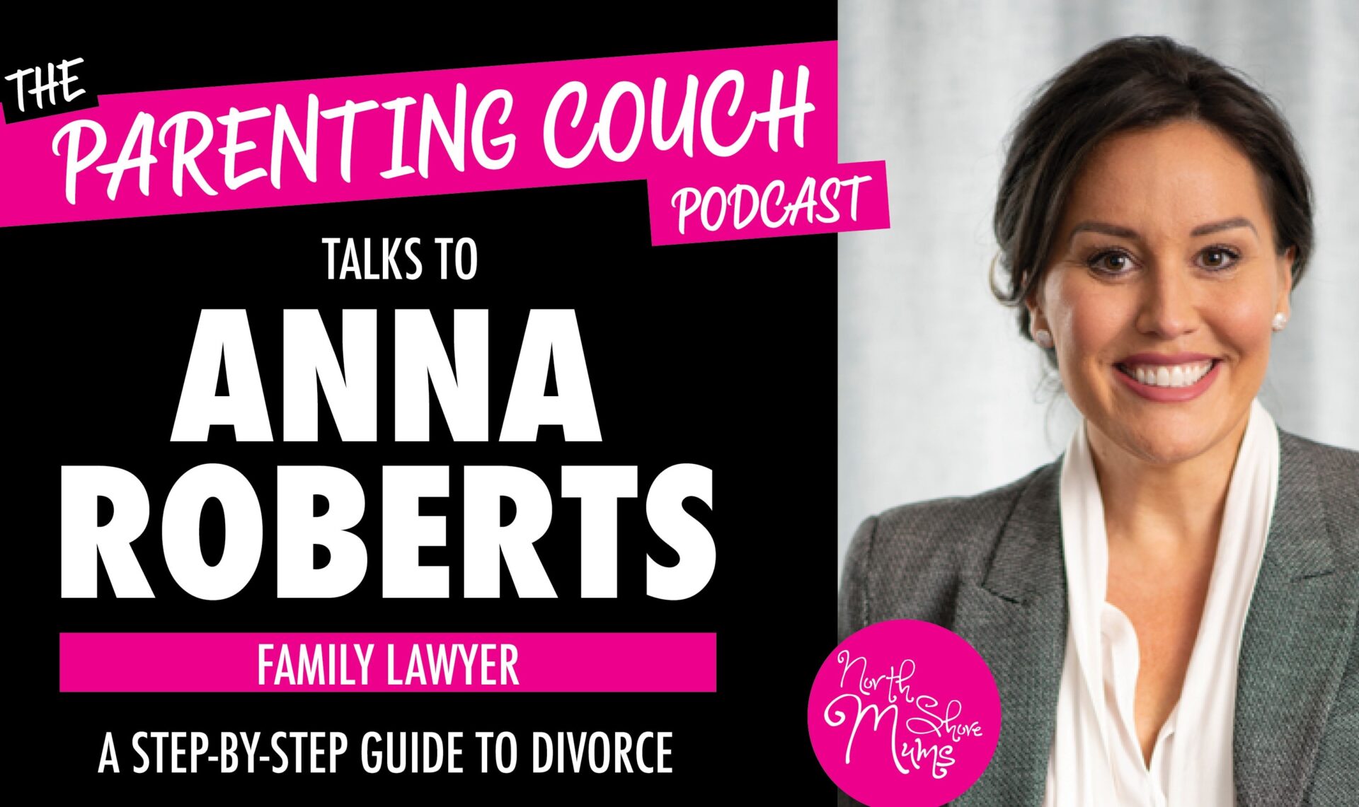 Podcast: A step-by-step guide to Divorce from Family Lawyer, Anna ...